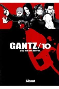 Gantz Nº 10 de Hiroya Oku en PDF, eBook y Audiolibro