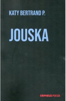 Jouska de Katy Bertrand Prieto en PDF, eBook y Audiolibro