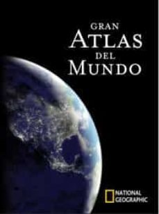 Gran Atlas del Mundo de Vv.aa. en PDF, eBook y Audiolibro