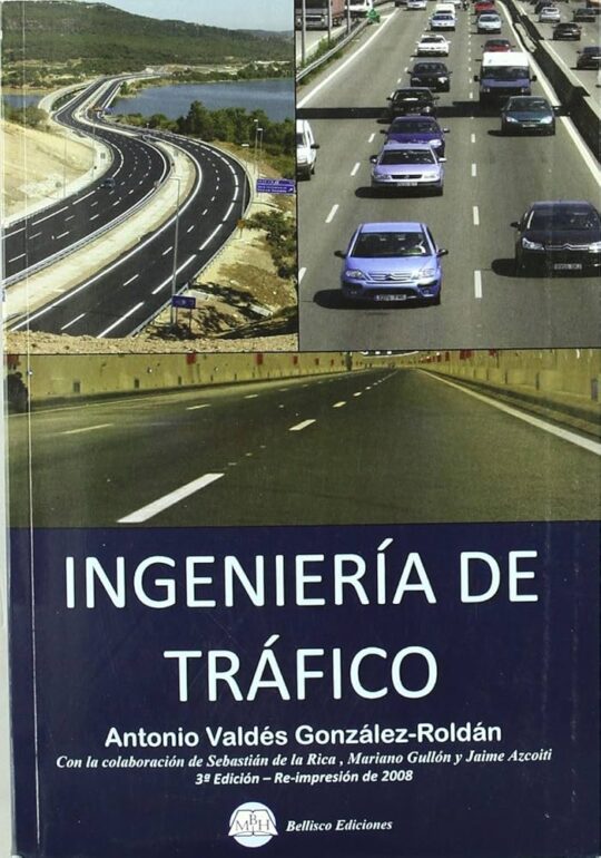 Ingenieria de Trafico de Antonio Valdes Gonzalez Roldan en PDF, eBook y ...