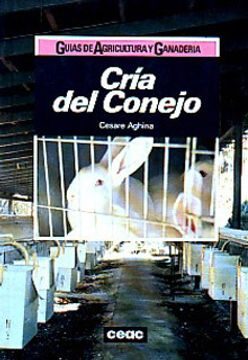 La Cria del Conejo de Cesare Aghina en PDF, eBook y Audiolibro