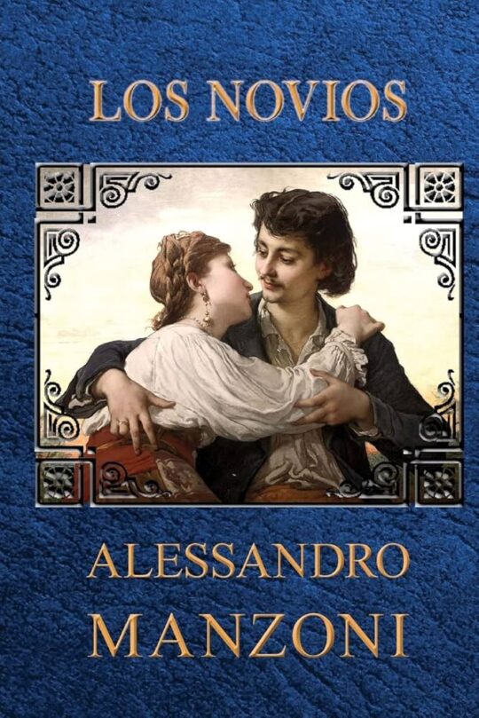Los Novios de Alessandro Manzoni en PDF, eBook y Audiolibro