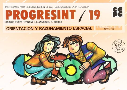 Progresint 19: Orientacion y Razonamiento Espacial 2ª Ed. de Carlos Yuste Hernanz en PDF, eBook ...